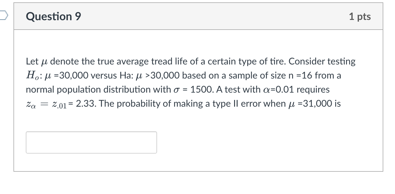 Solved Let μ denote the true average tread life of a certain | Chegg.com