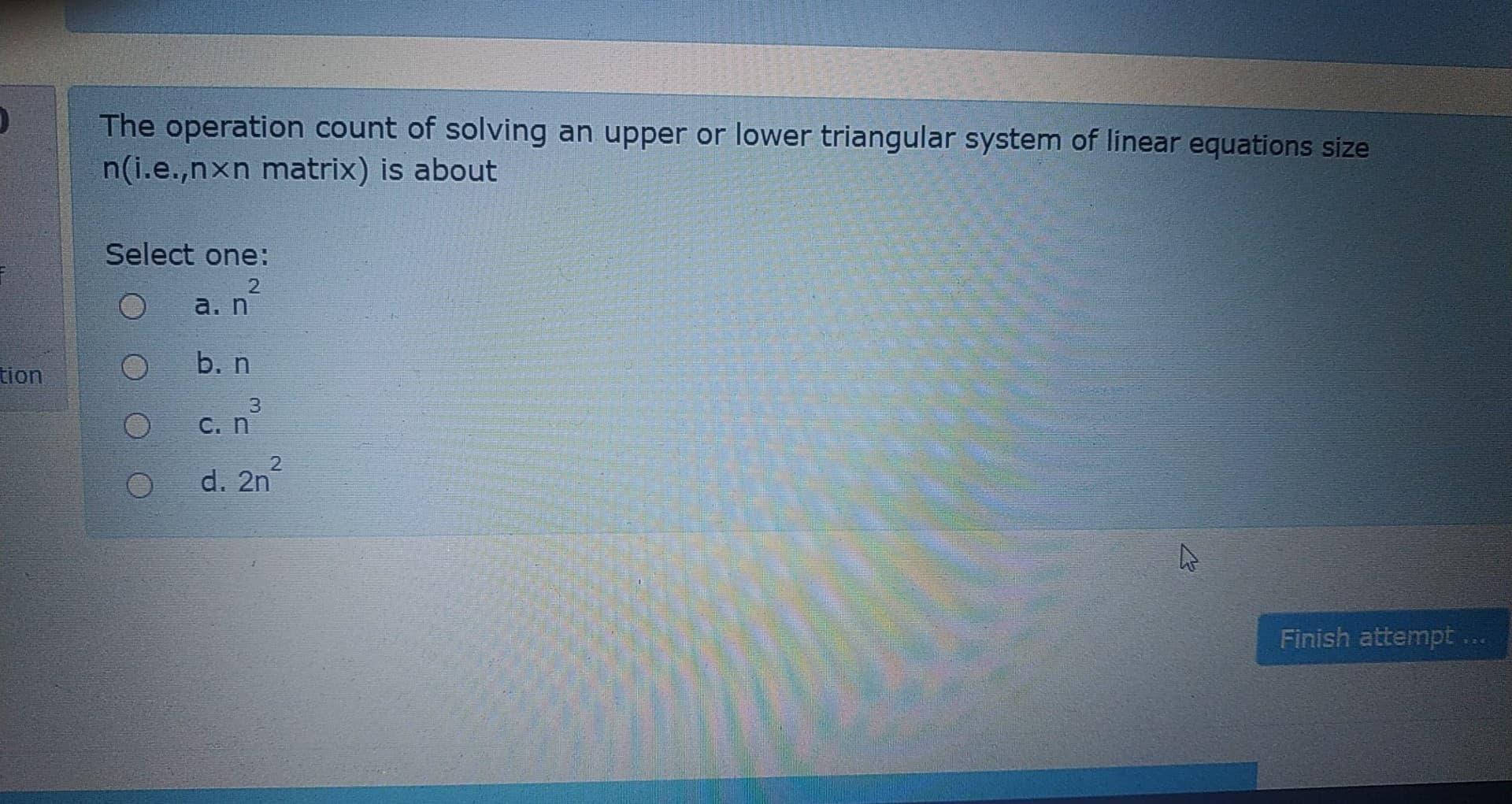 Solved The operation count of solving an upper or lower | Chegg.com
