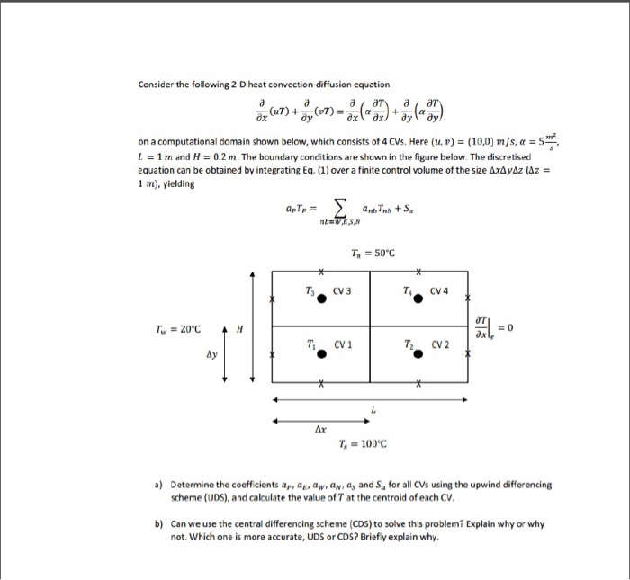 Consider the following 2-D heat convection-diffusion | Chegg.com