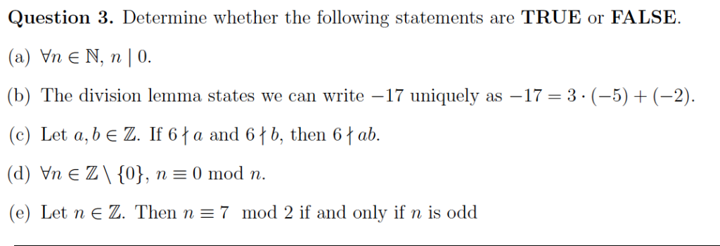 Solved Question 3. Determine whether the following | Chegg.com