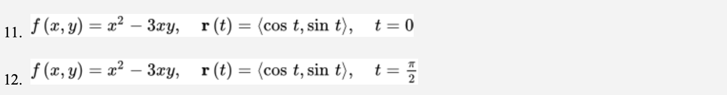Solved use the Chain Rule to calculate dtdf(r(t)) at the | Chegg.com
