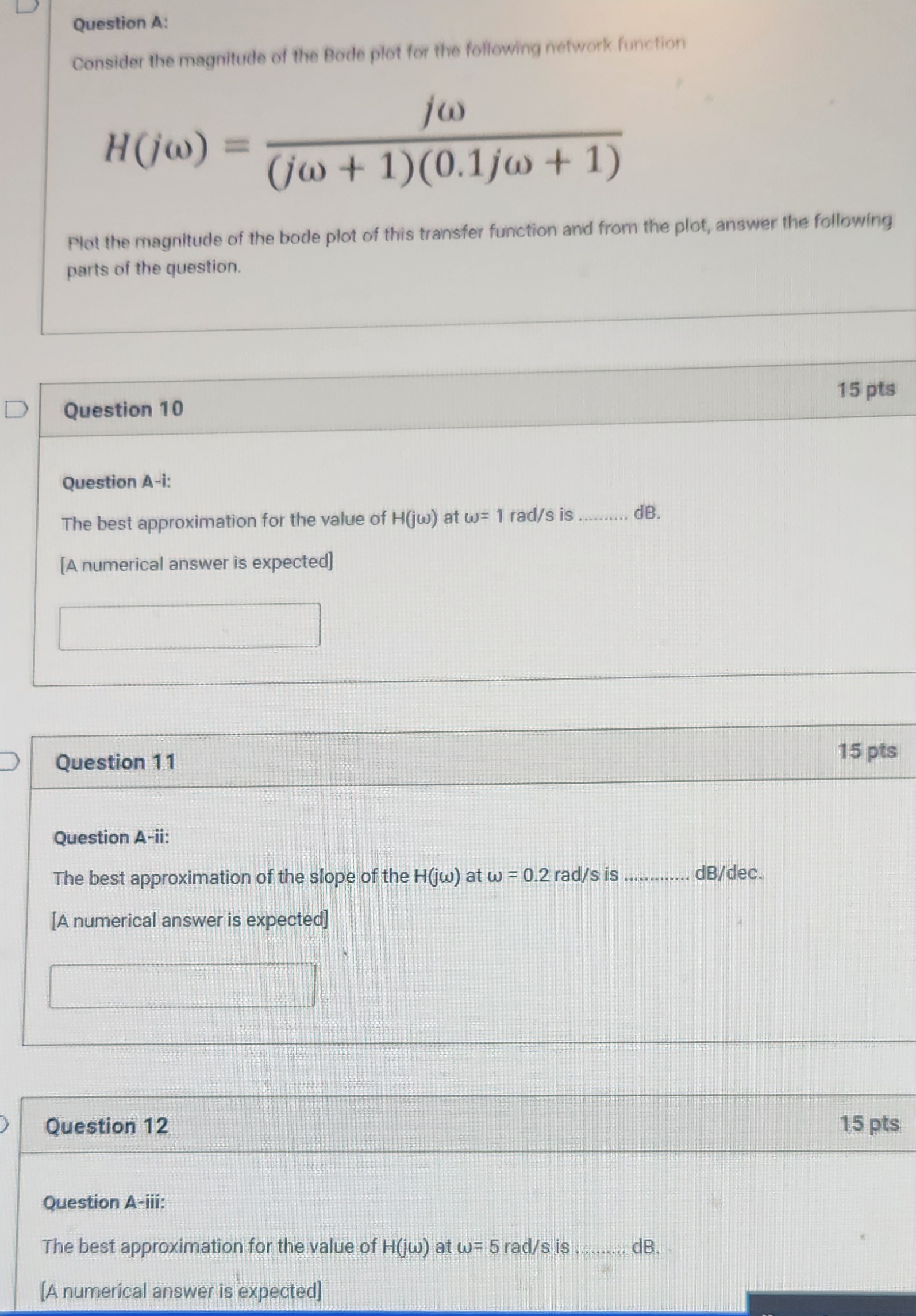 Solved Question A: Consider the magnitude of the Bode plot | Chegg.com