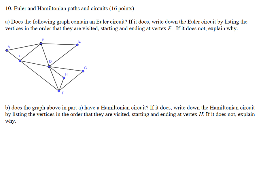 Solved 10. Euler and Hamiltonian paths and circuits (16 | Chegg.com