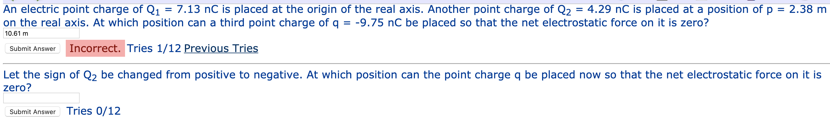 Solved An electric point charge of Q1 = 7.13 nC is placed at | Chegg.com