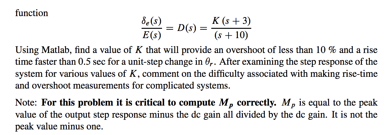 Solved The block diagram of an autopilot designed to | Chegg.com