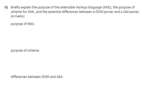 Solved b) Briefly explain the purpose of the extensible | Chegg.com