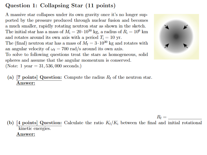 Solved Question 1: Collapsing Star (11 points) A massive | Chegg.com