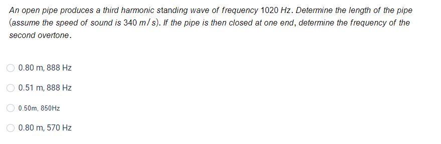 Solved An open pipe produces a third harmonic standing wave | Chegg.com