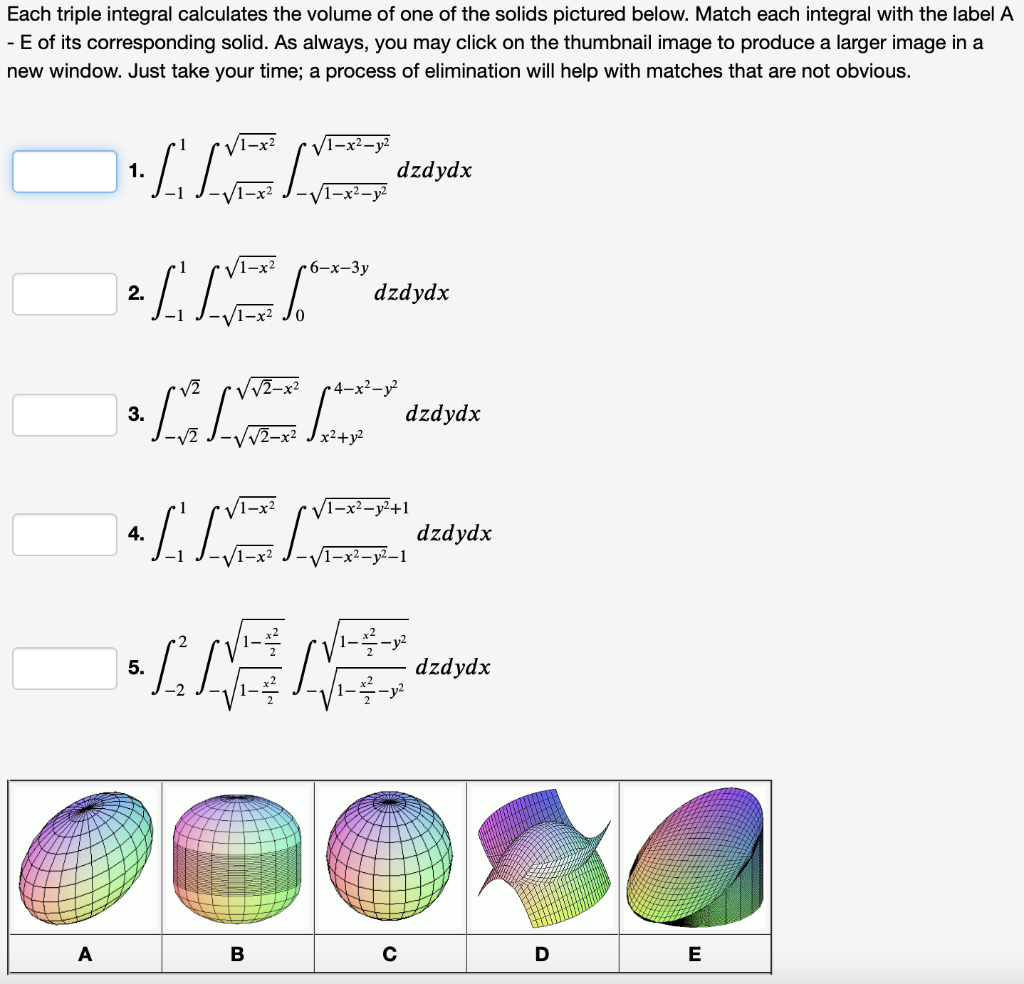 Solved Each triple integral calculates the volume of one of | Chegg.com