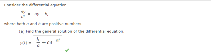 Solved Consider the differential equation dy = -ay + b, dt | Chegg.com