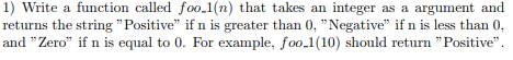 Solved 1) Write a function called foo−1(n) that takes an | Chegg.com