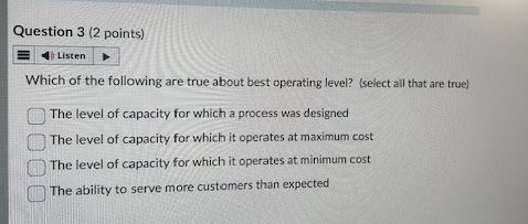 Solved Question 3 (2 ﻿points)Which of the following are true | Chegg.com