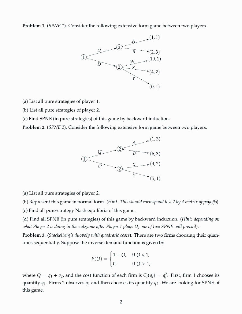 Problem 1. (SPNE 1). Consider the following extensive | Chegg.com
