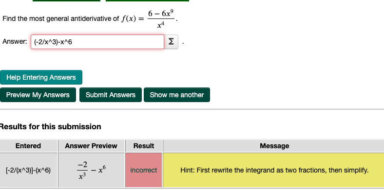 Solved Find the most general antiderivative of f(x)=x46−6x9. | Chegg.com