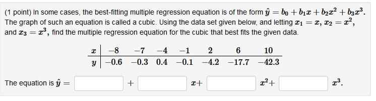 Solved (1 point) In some cases, the best-fitting multiple | Chegg.com