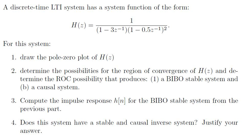 Solved A discrete-time LTI system has a system function of | Chegg.com