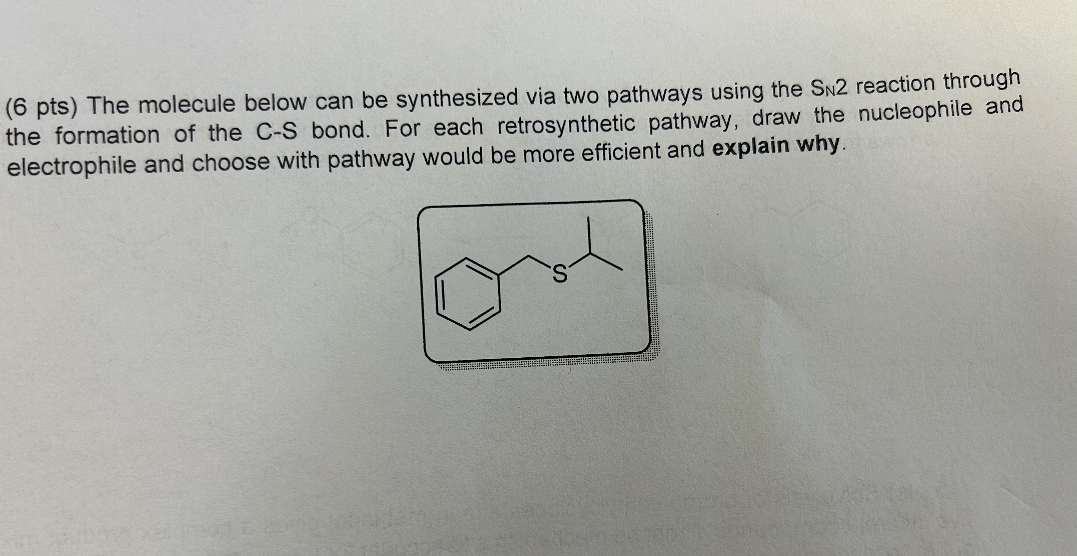 Solved (6 pts) The molecule below can be synthesized via two | Chegg.com