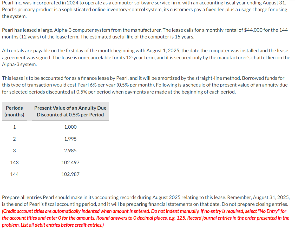 Solved Pearl Inc. was incorporated in 2024 to operate as a | Chegg.com