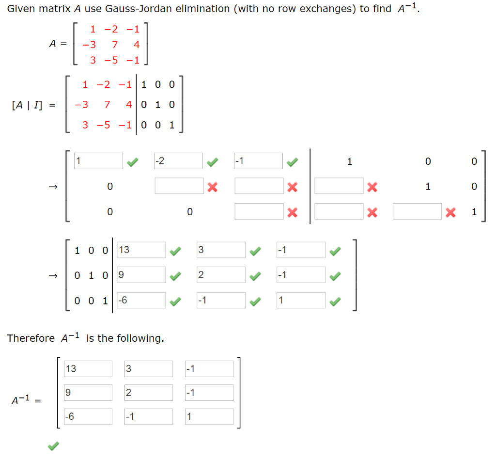 Solved Given matrix A use Gauss-Jordan elimination (with no | Chegg.com
