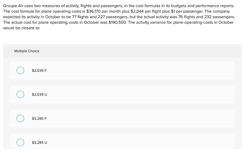 Solved Groupe Air uses two measures of activity, flights and | Chegg.com