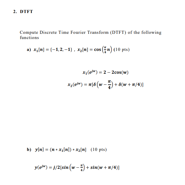 Solved DTFTCompute Discrete Time Fourier Transform (DTFT) of | Chegg.com