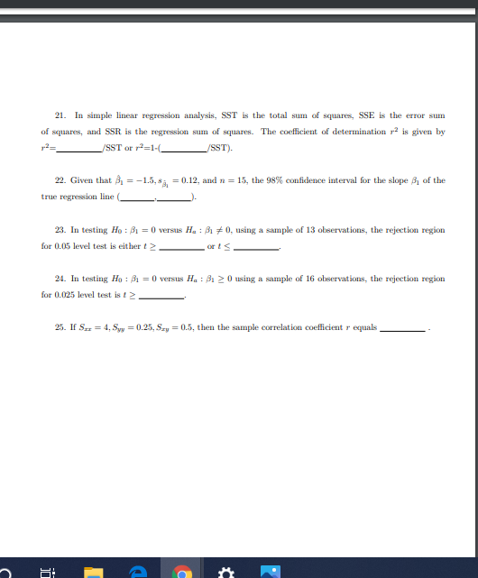 Solved 21 In Simple Linear Regression Analysis Sst Is The