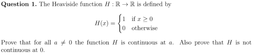 Solved Question 1. The Heaviside function H : R R is defined | Chegg.com
