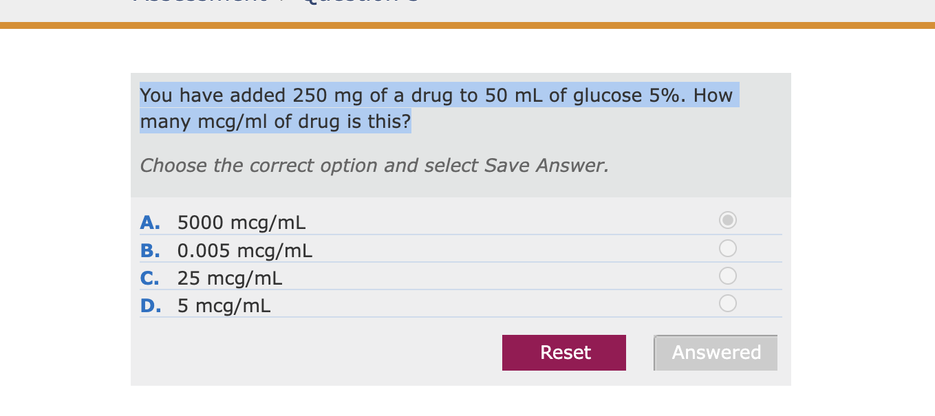 You have added 250mg of a drug to 50 mL of glucose | Chegg.com