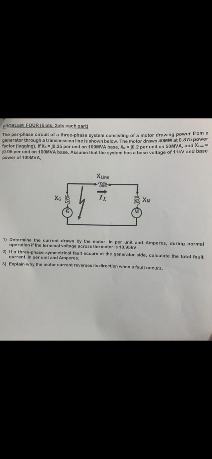 Solved PROBLEM FOUR ( 6 pts, 2 pts each part) The per-phase | Chegg.com