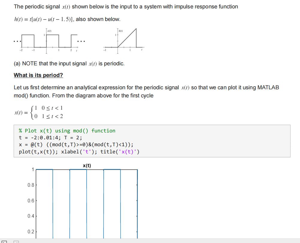 Solved The periodic signal x(t) shown below is the input to | Chegg.com
