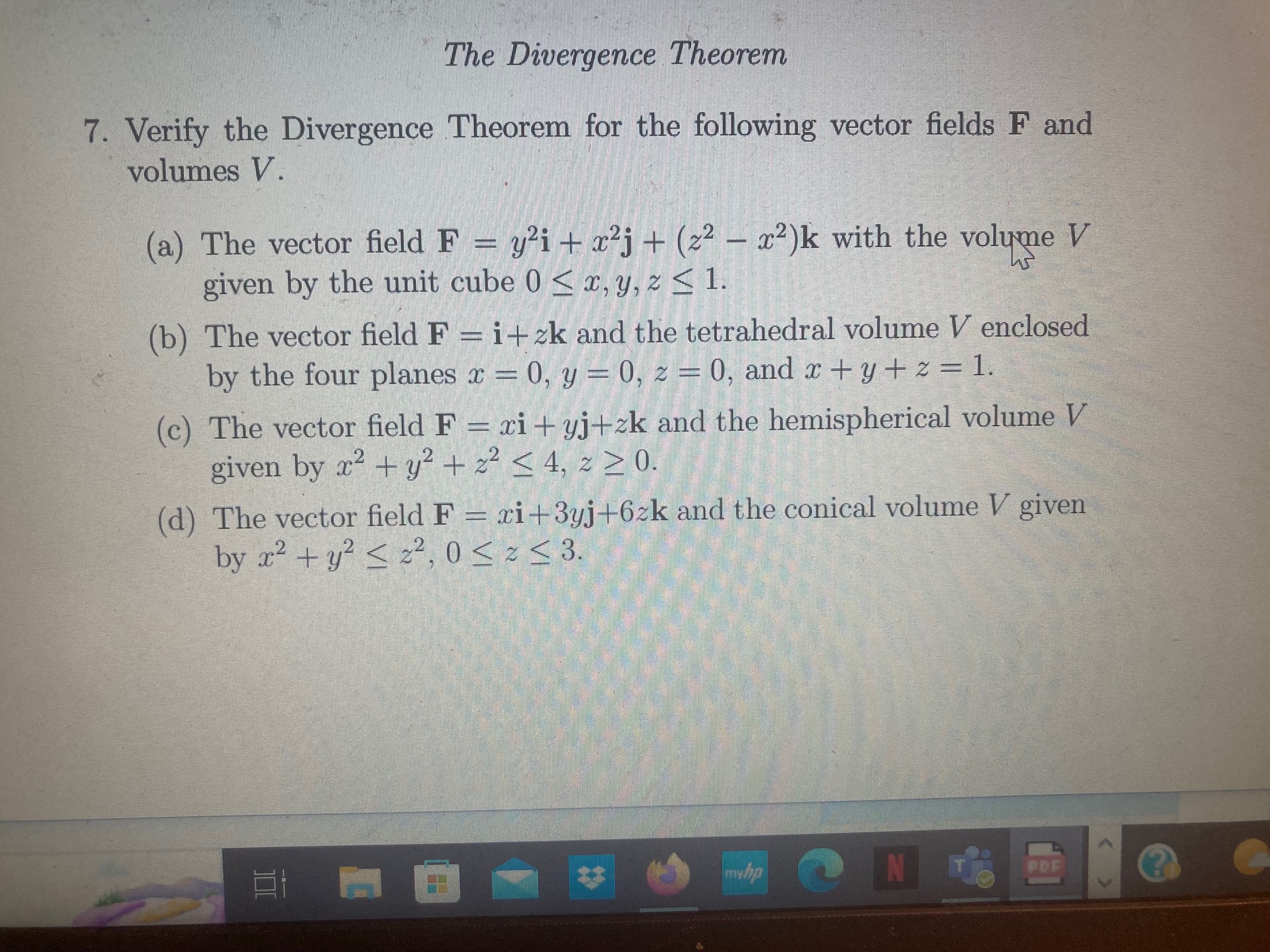 Solved The Divergence Theorem 7. Verify the Divergence | Chegg.com