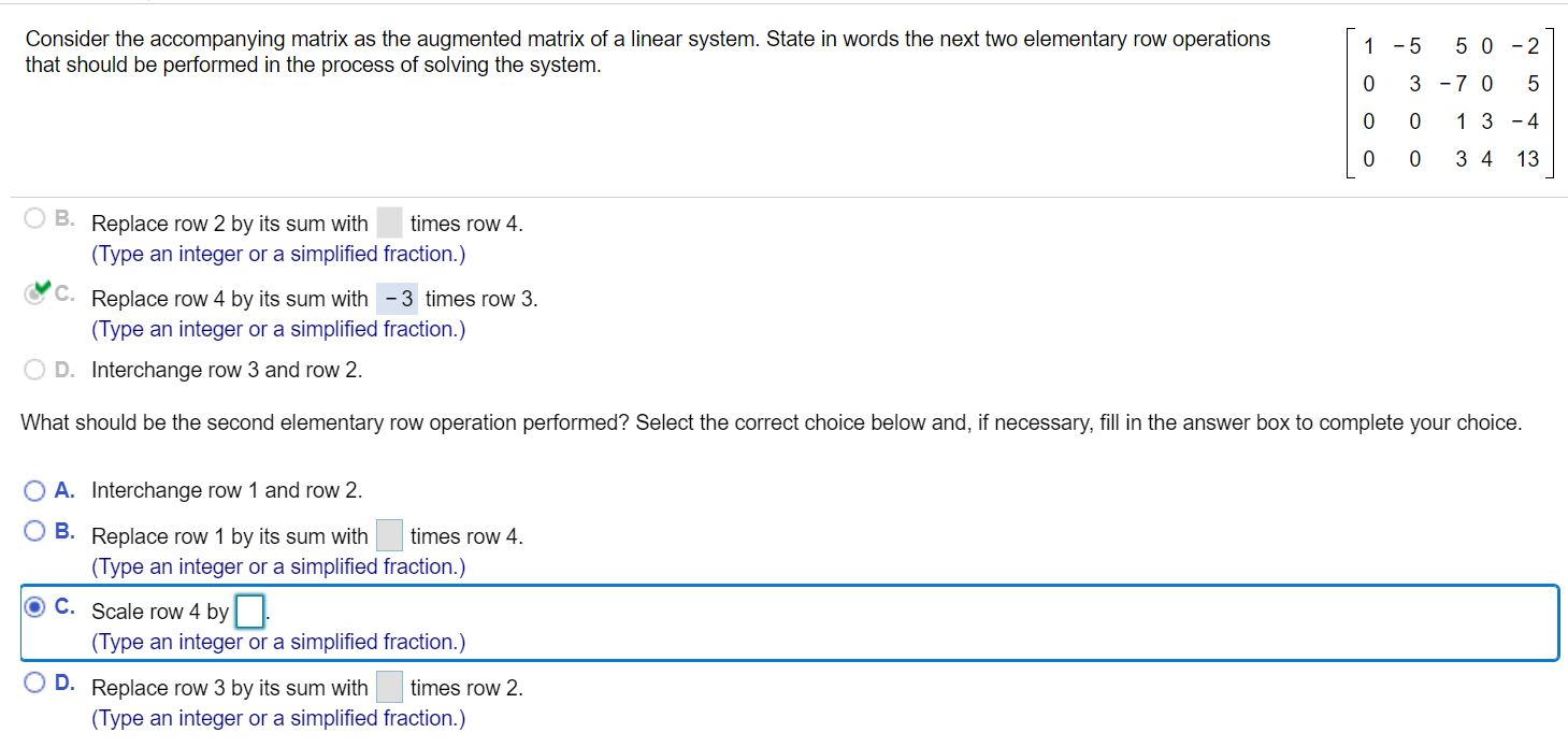 Solved Consider the accompanying matrix as the augmented | Chegg.com