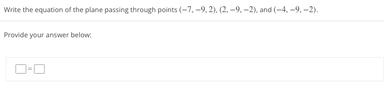 Solved Write the equation of the plane passing through | Chegg.com