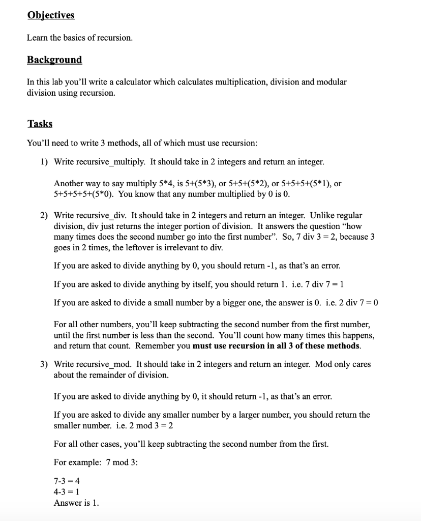Solved Objectives Learn the basics of recursion. Background | Chegg.com Solved Objectives Learn the basics of recursion. Background | Chegg.com