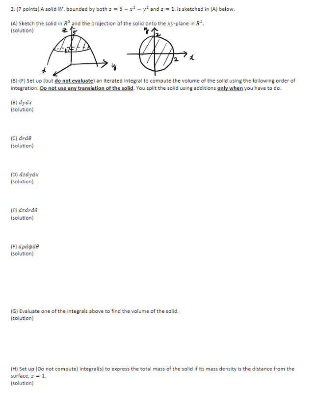 Solved 2. (7 points) A solid W, bounded by both z=5−x2−y2 | Chegg.com