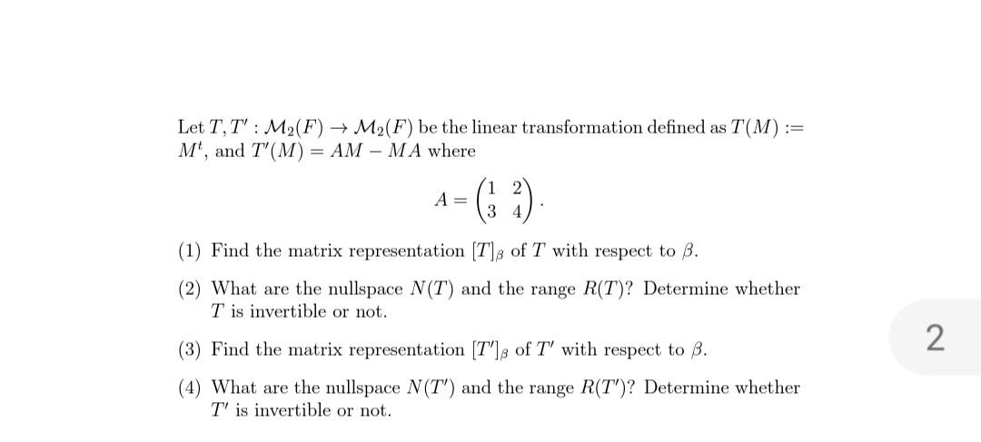 Solved Let F be a field, and let M2(F) be the vector space | Chegg.com