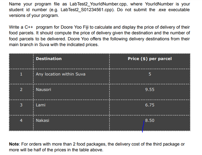Solved Name your program file as Lab Test2_YourldNumber.cpp, | Chegg.com