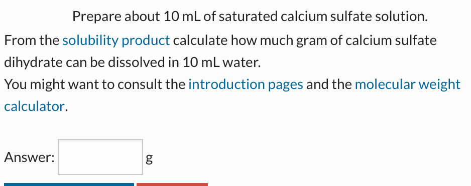 Solved Prepare about \\( 10 \\mathrm{~mL} \\) of saturated | Chegg.com
