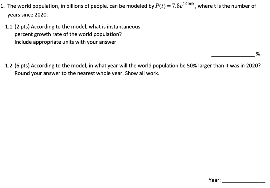 Solved 1. The world population, in billions of people, can | Chegg.com