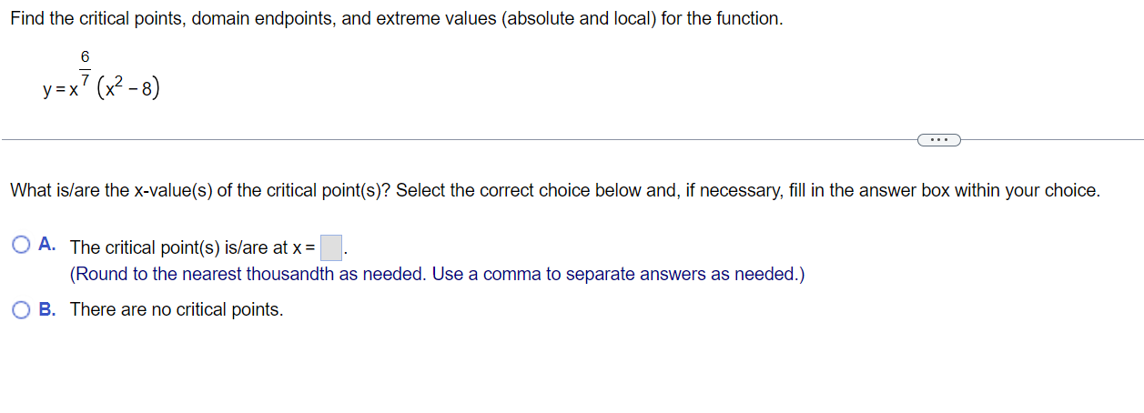 Solved Find the critical points, domain endpoints, and | Chegg.com