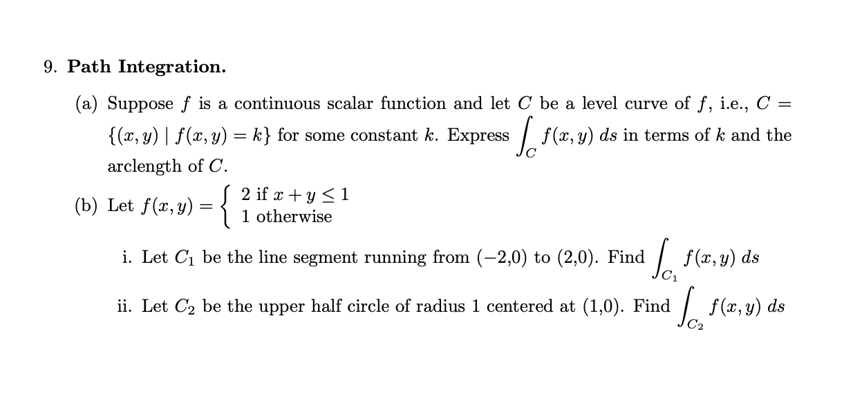 Solved 9. Path Integration. (a) Suppose f is a continuous | Chegg.com