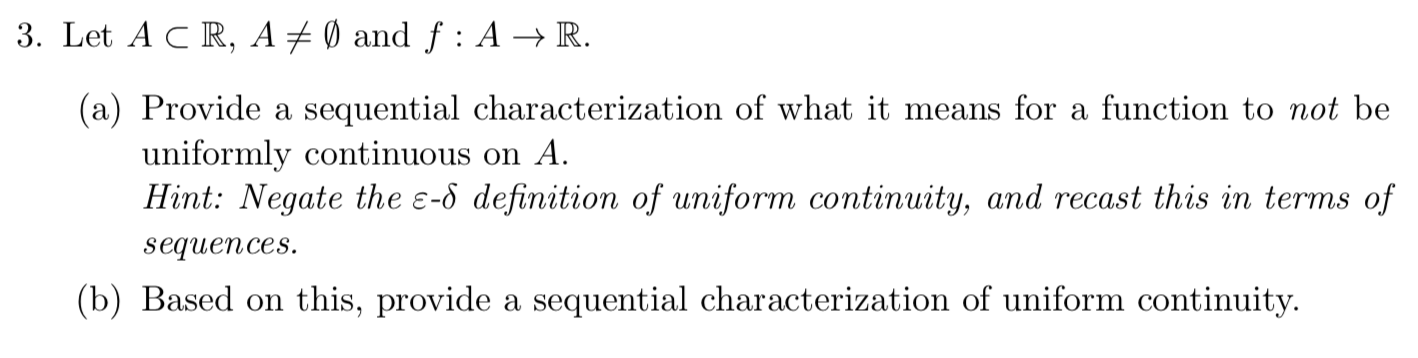 Solved 3. Let A CR, A #0 and f : A + R. (a) Provide a | Chegg.com