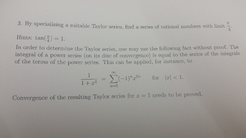 Solved 3. By specialising a suitable Taylor series, find a | Chegg.com