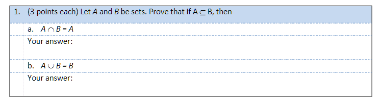 Solved 1. (3 points each) Let A and B be sets. Prove that if | Chegg.com