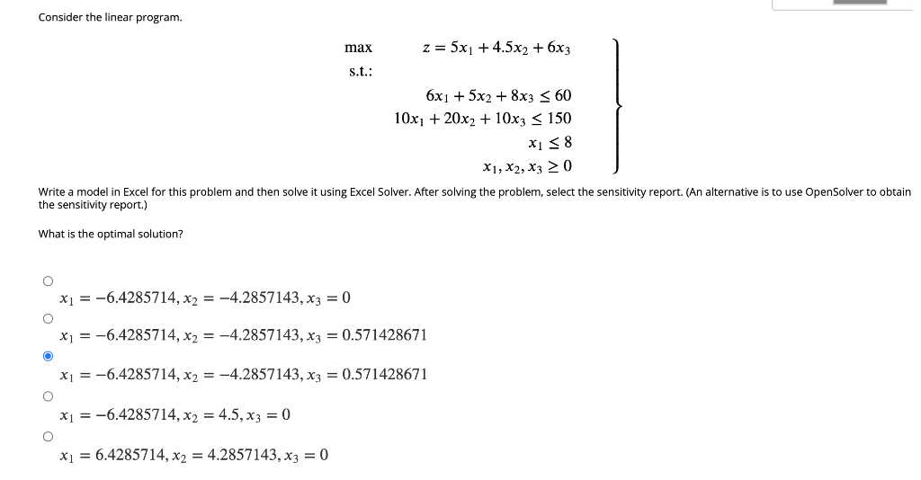 Consider the linear program. max z = 5x1 +4.5x2 + 6xz | Chegg.com