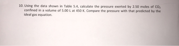 Solved 10. Using the data shown in Table 5.4, calculate the | Chegg.com