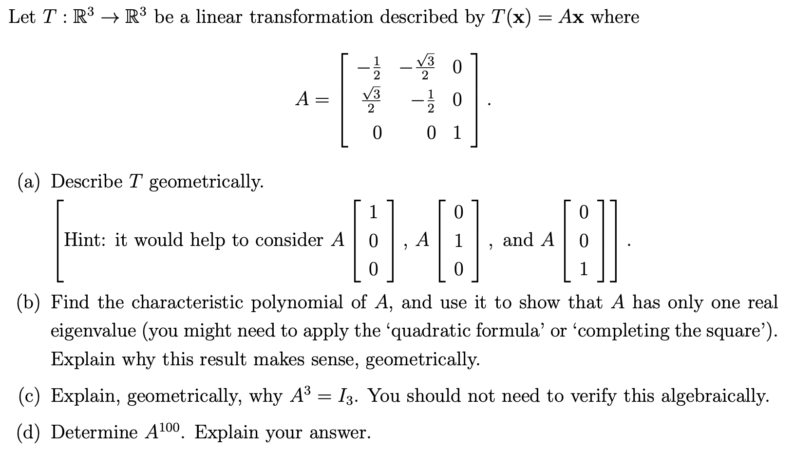 Solved Let T : R3 R3 be a linear transformation described by | Chegg.com