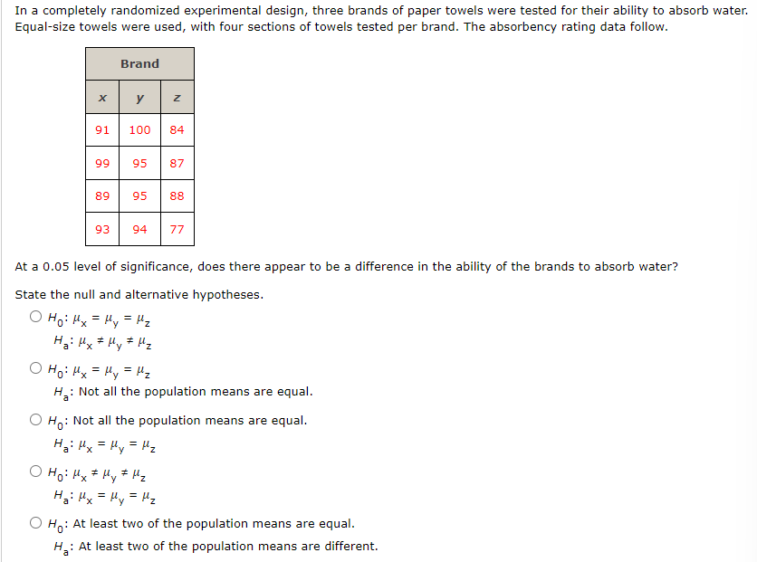 Solved In a completely randomized experimental design, three | Chegg.com