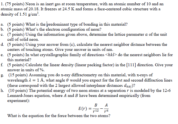Solved 1. (75 points) Neon is an inert gas at room | Chegg.com