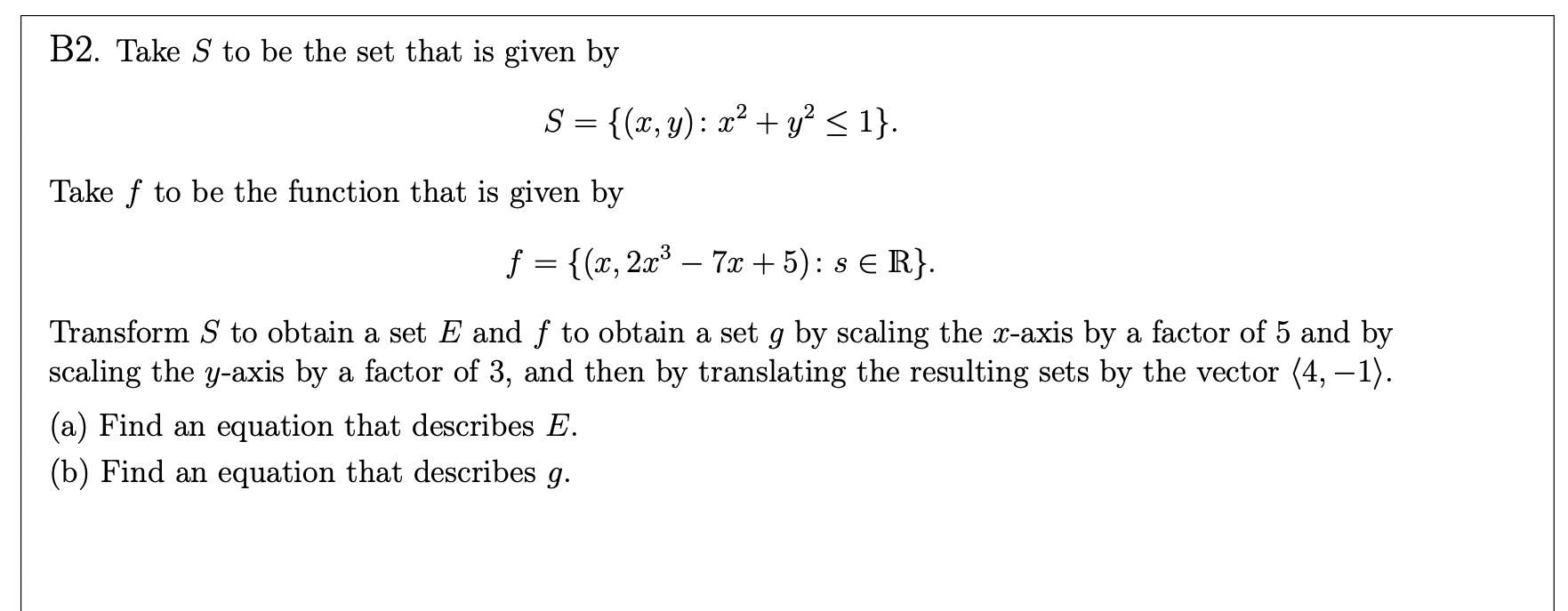 Solved B2. Take S to be the set that is given by | Chegg.com